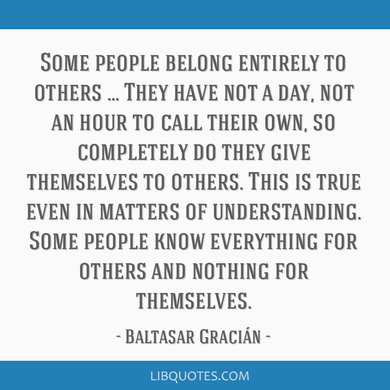 Some people belong entirely to others … They have not a...