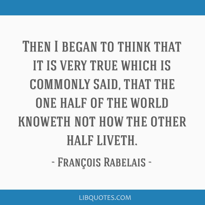 Then I began to think that it is very true which is...