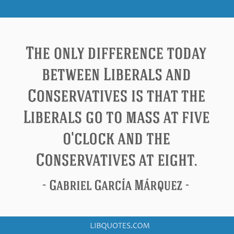The only difference today between Liberals and...