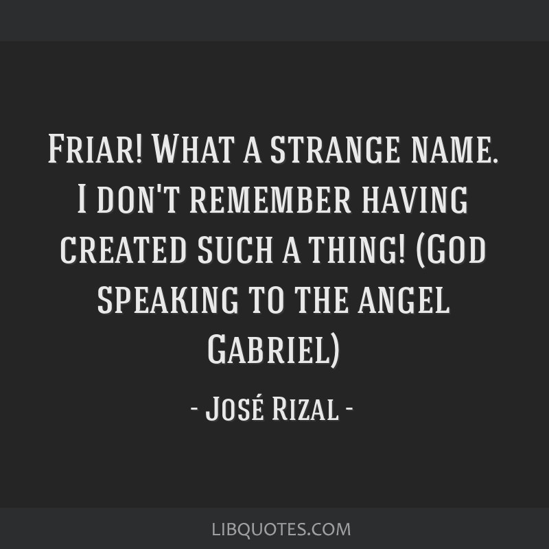 Friar! What a strange name. I don't remember having created ...